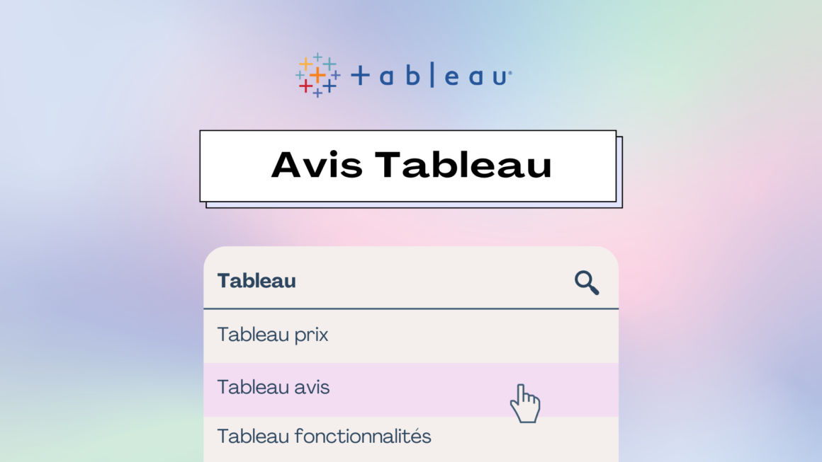Avis Tableau 2025 : Prix, Fonctionnalités, Avantages, Limites... • Fulljoin